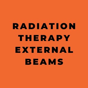 Radiation Therapy: External Beams