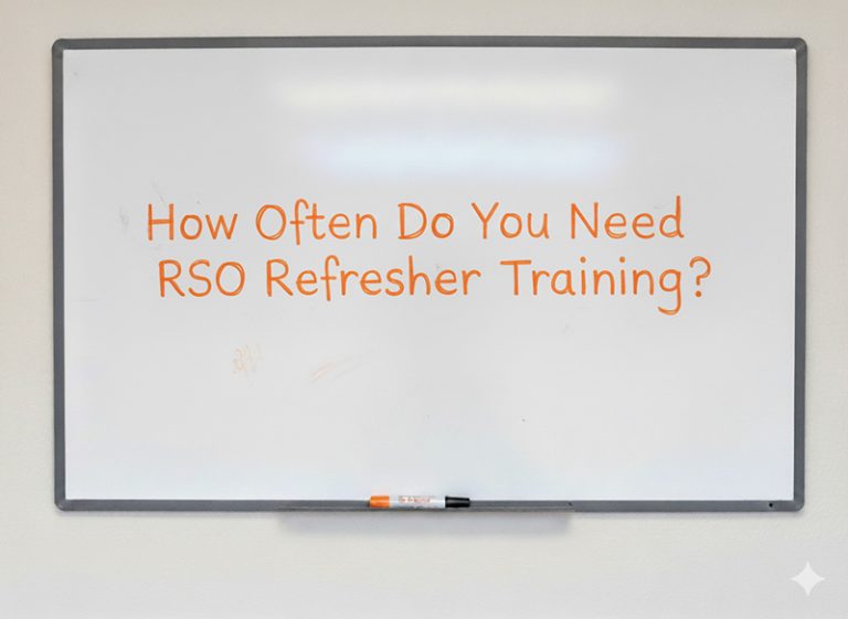 How Often Do You Need RSO Refresher Training?